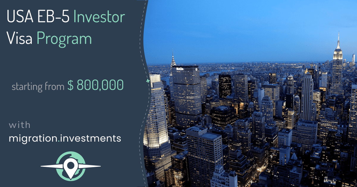 US EB-5 Visa Program | Migration Investments